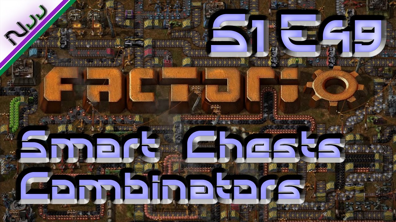 Factorio Tutorial / Lets Play - S1 E49 - How to Automate Smart Chests ...
