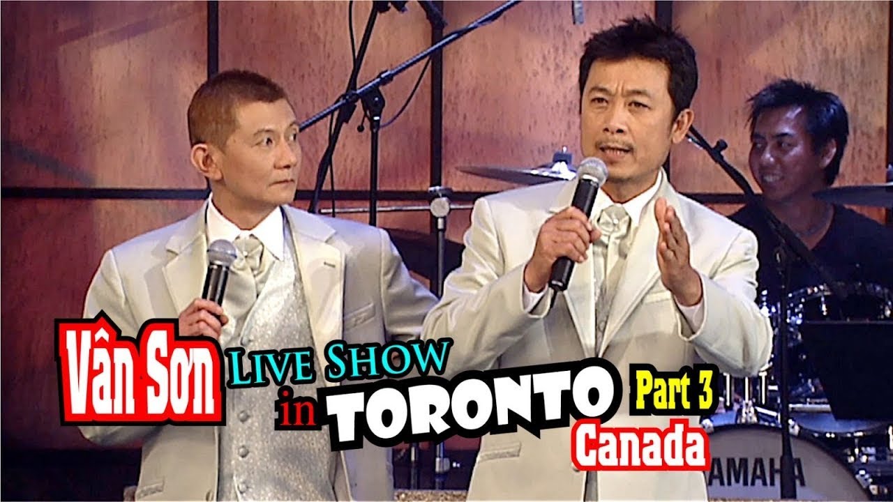 VAN SON 😊 Canada (Part 3) - TÌNH NGƯỜI VIỄN XỨ - YouTube