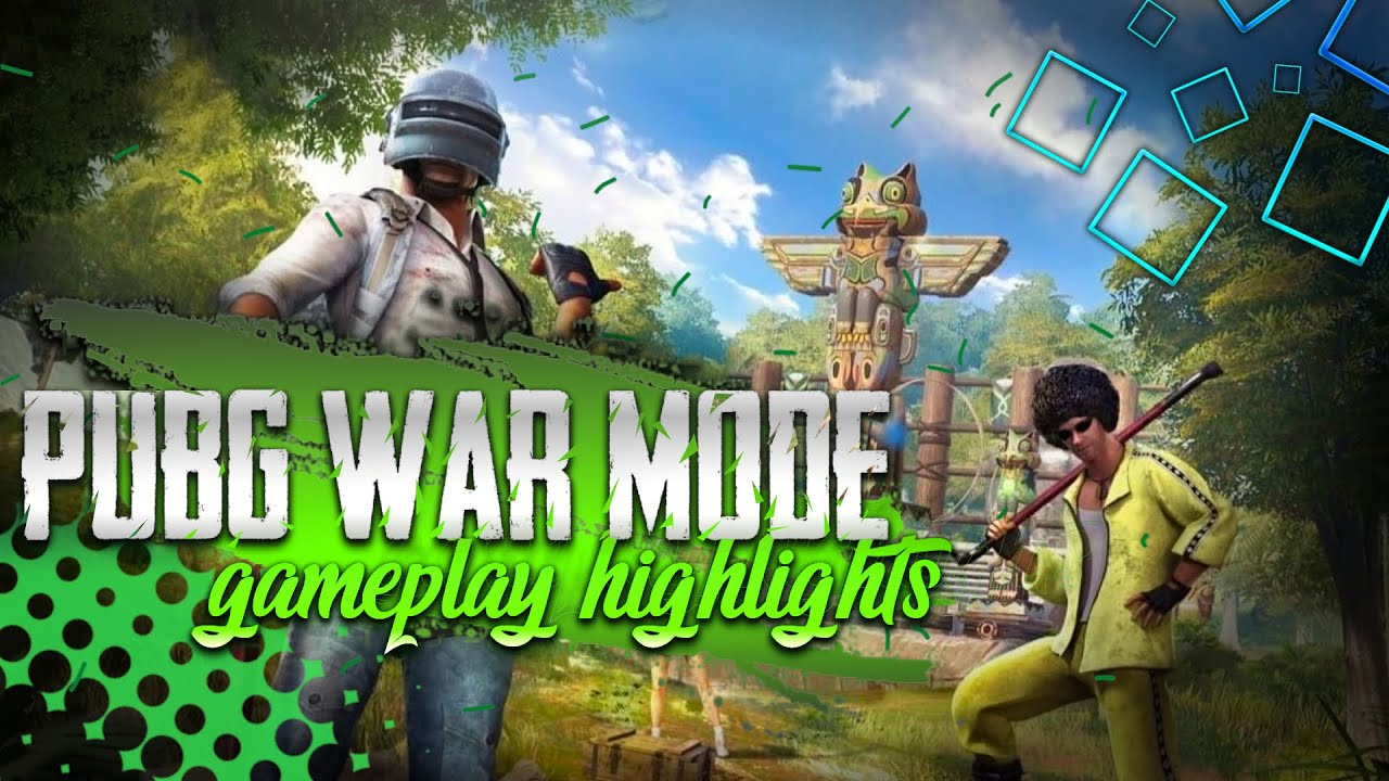 Pubg War Mod Gameplay Highlights|Pubg Mobile|PLAYERUKNOWNBATTELGROUND ...