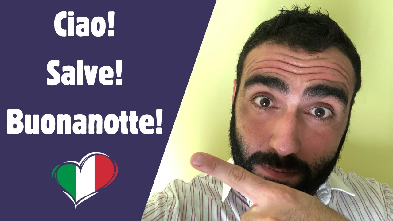 Impariamo i saluti in italiano! - YouTube