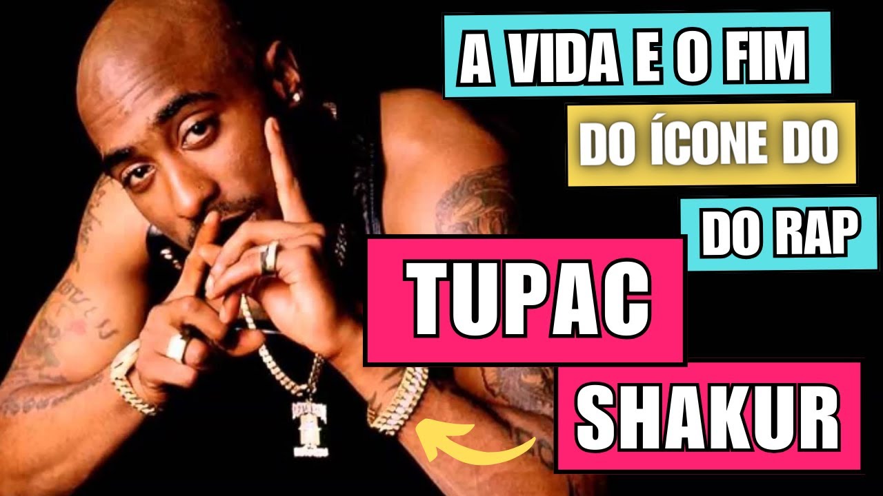 TUPAC: a história do MAIOR rapper da HISTÓRIA - YouTube