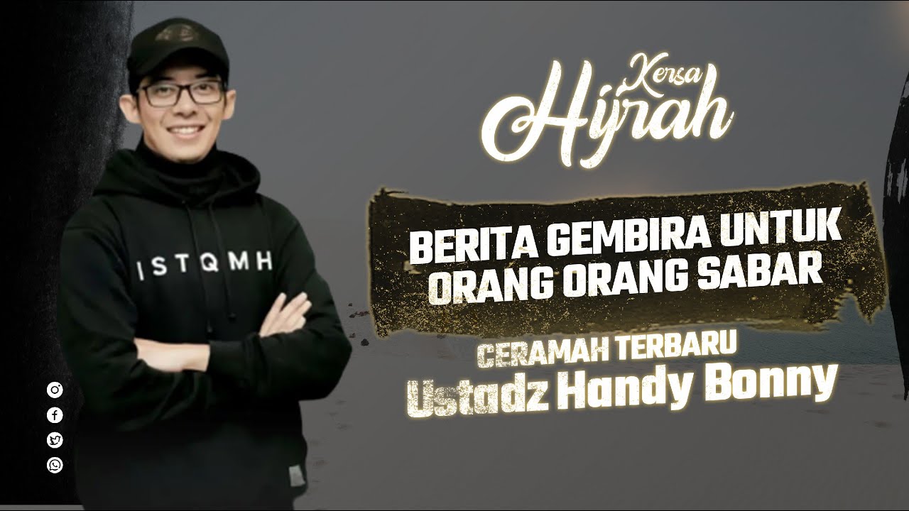 USTADZ HANDY BONNY | BERITA GEMBIRA UNTUK ORANG ORANG YANG SABAR - YouTube