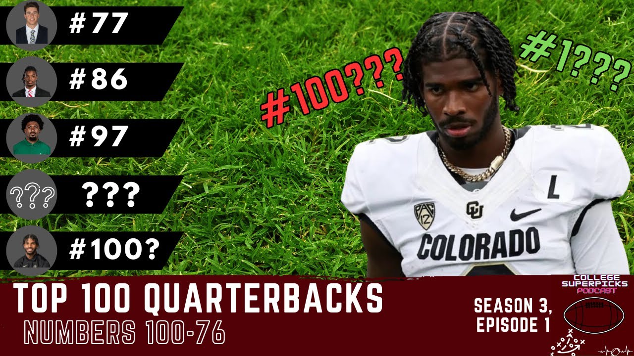 Ranking the top 100 starting quarterbacks in college football for the ...