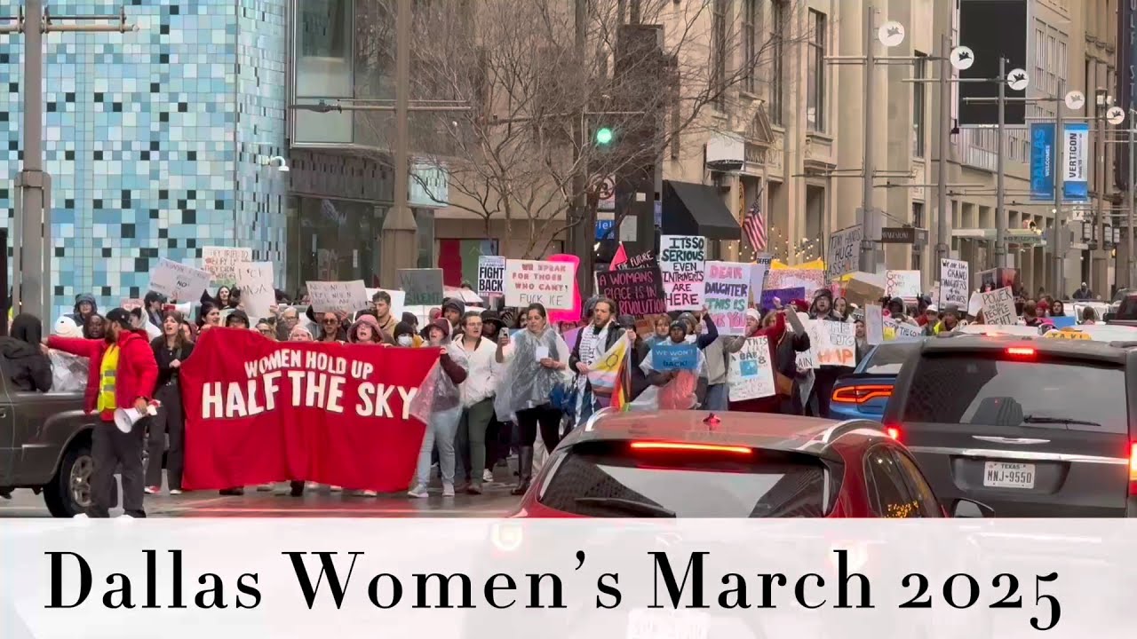 Women's March - Dallas, TX - March 8, 2025 - YouTube