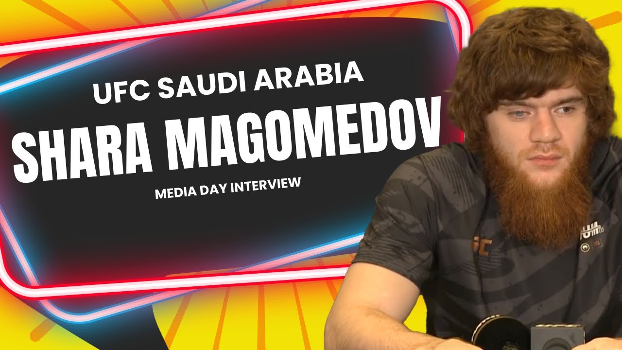 Shara Magomedov UFC Saudi Arabia full media day interview - YouTube