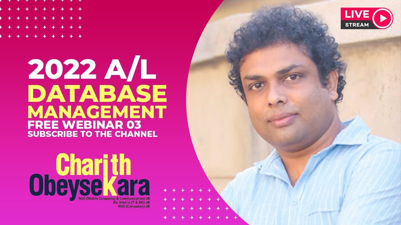 2022 AL ICT || Database Management Part 03 || CHARITH OBEYSEKARA - YouTube