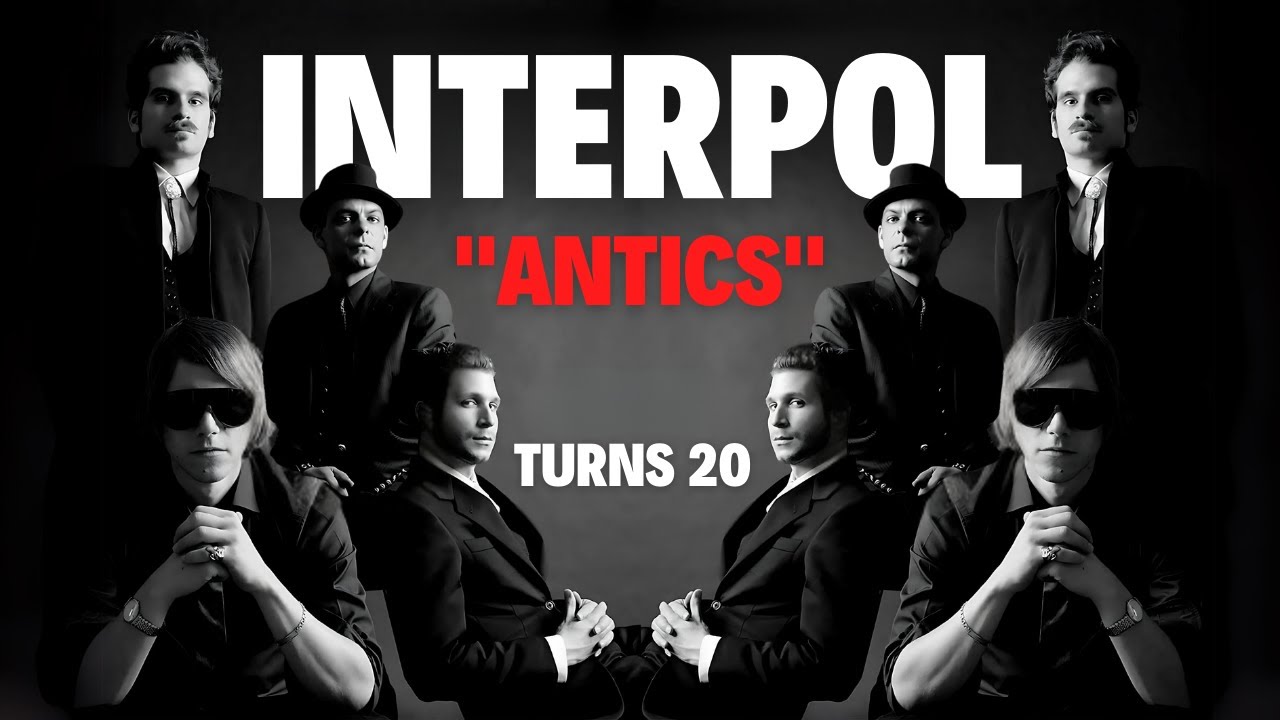 🎸 20 Years of ANTICS - Why Interpol's Album Still Rocks Today! 2 🎉 ...