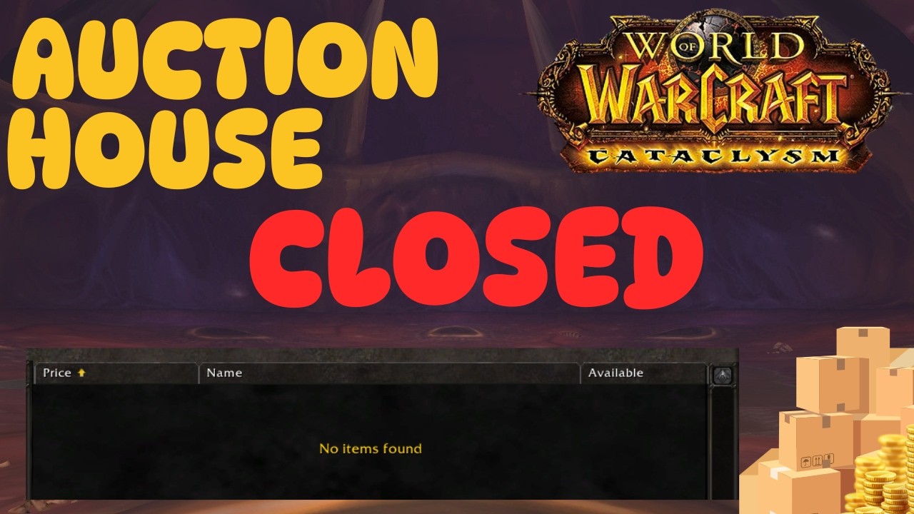 MASSIVE Changes to the Auction House on Cataclysm - CLOSING for 48 ...