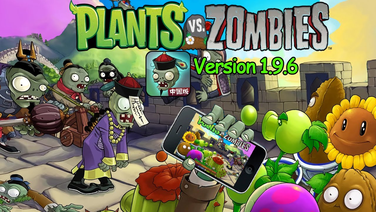 Plants vs. Zombies: China Edition [iPhone] [Version 1.9.6] FULL ...