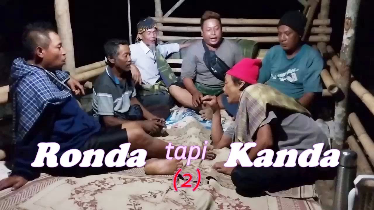 ronda tapi kanda 2 - YouTube