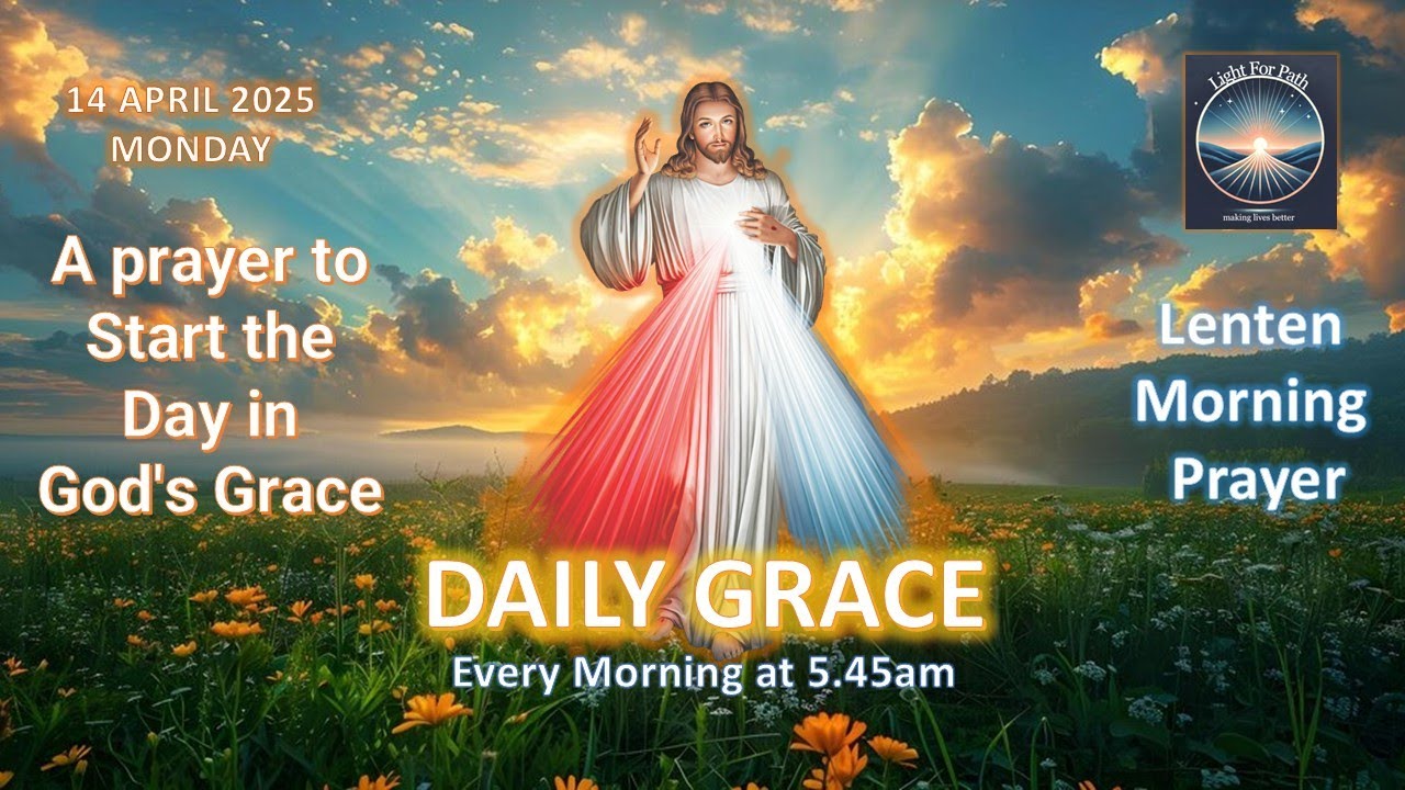 Monday of Holy Week Prayer | Psalm 84 Reflection | Holy Week Blessings ...