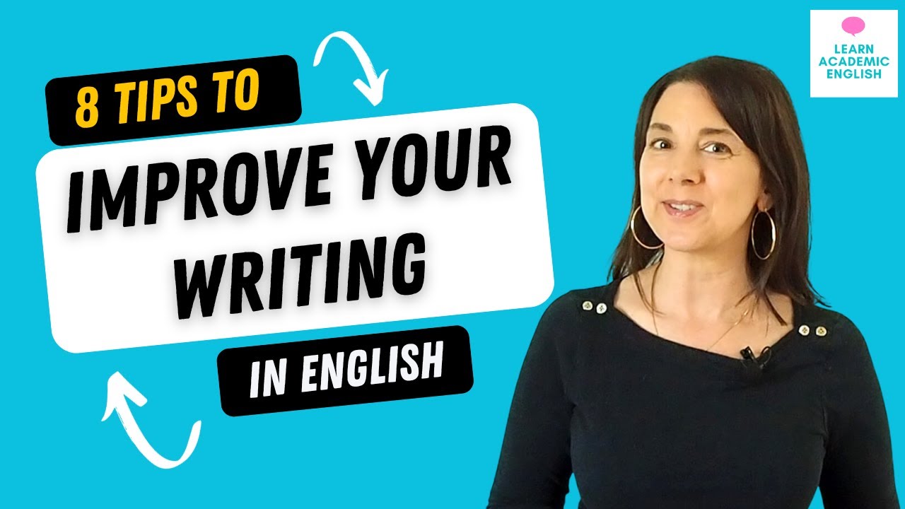8 Ways To IMPROVE WRITING SKILLS For Students English Writing Lesson 8-ways-to-improve-writing-skills-for-students-english-writing-lesson