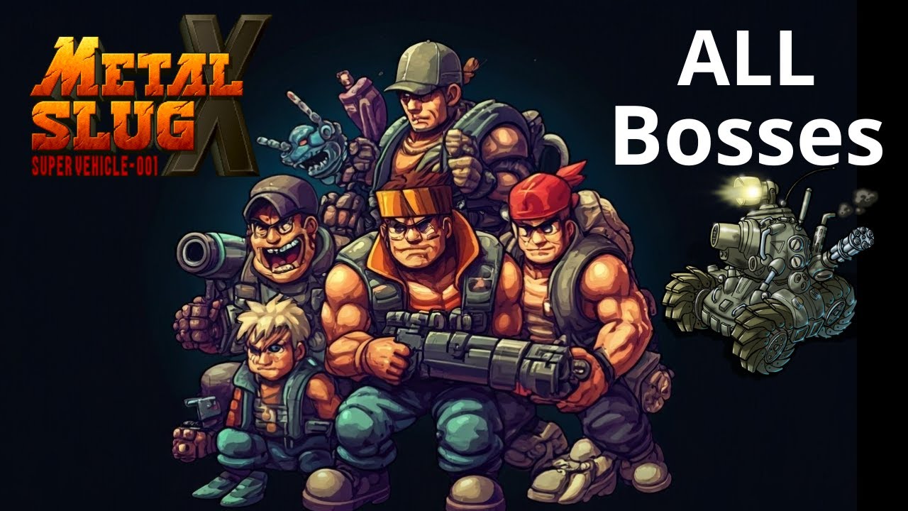 Metal slug x all bosses - YouTube