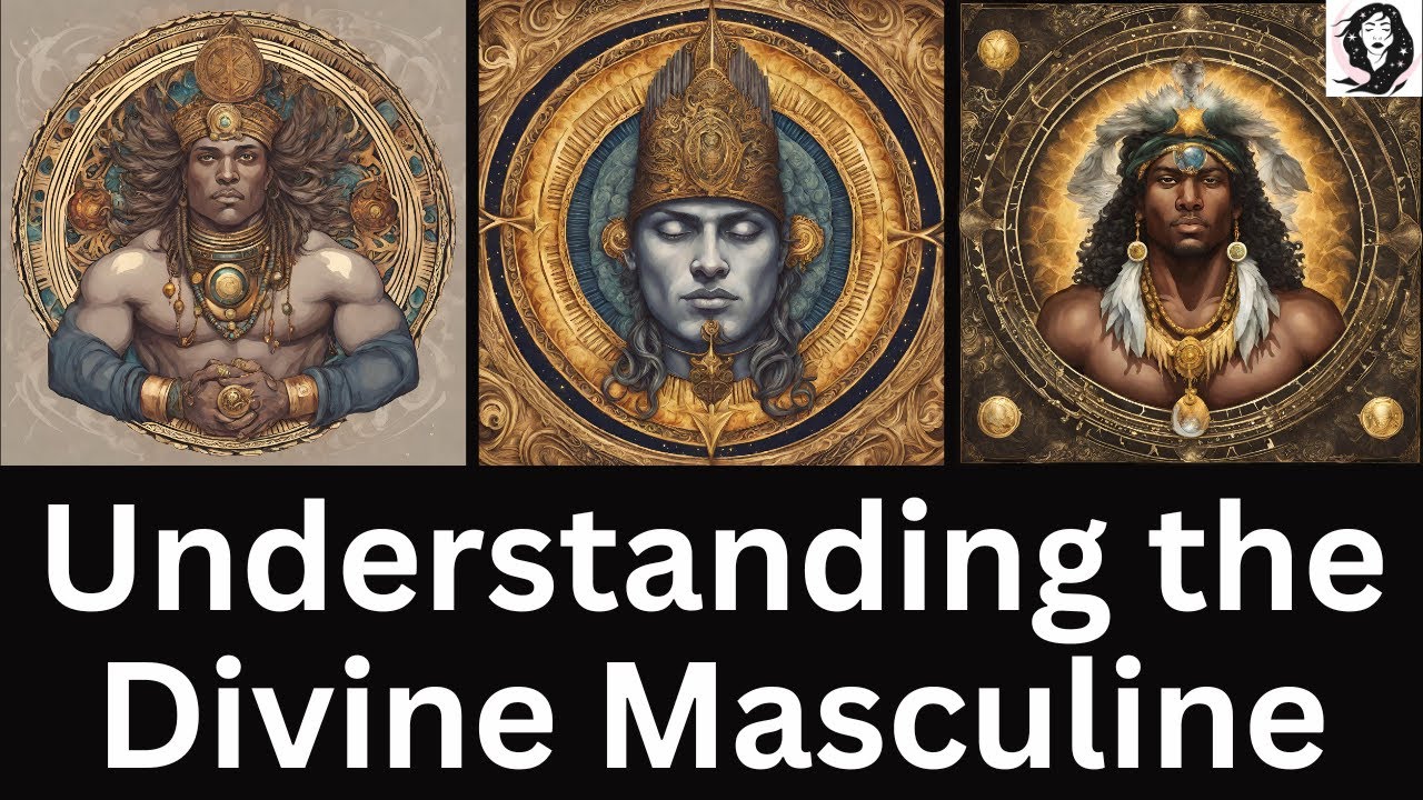 Understanding the Divine Masculine to Manifest Your Twin Flame - YouTube