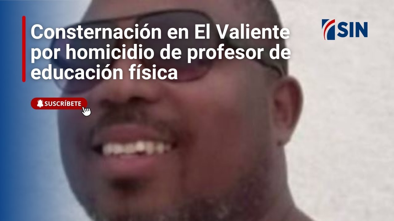 Consternación en El Valiente por homicidio de profesor de educación ...