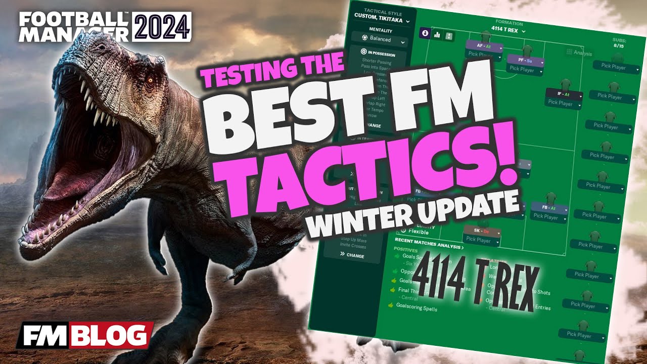 4114 T REX | Testing the Best FM24 Tactics | Football Manager 2024 ...
