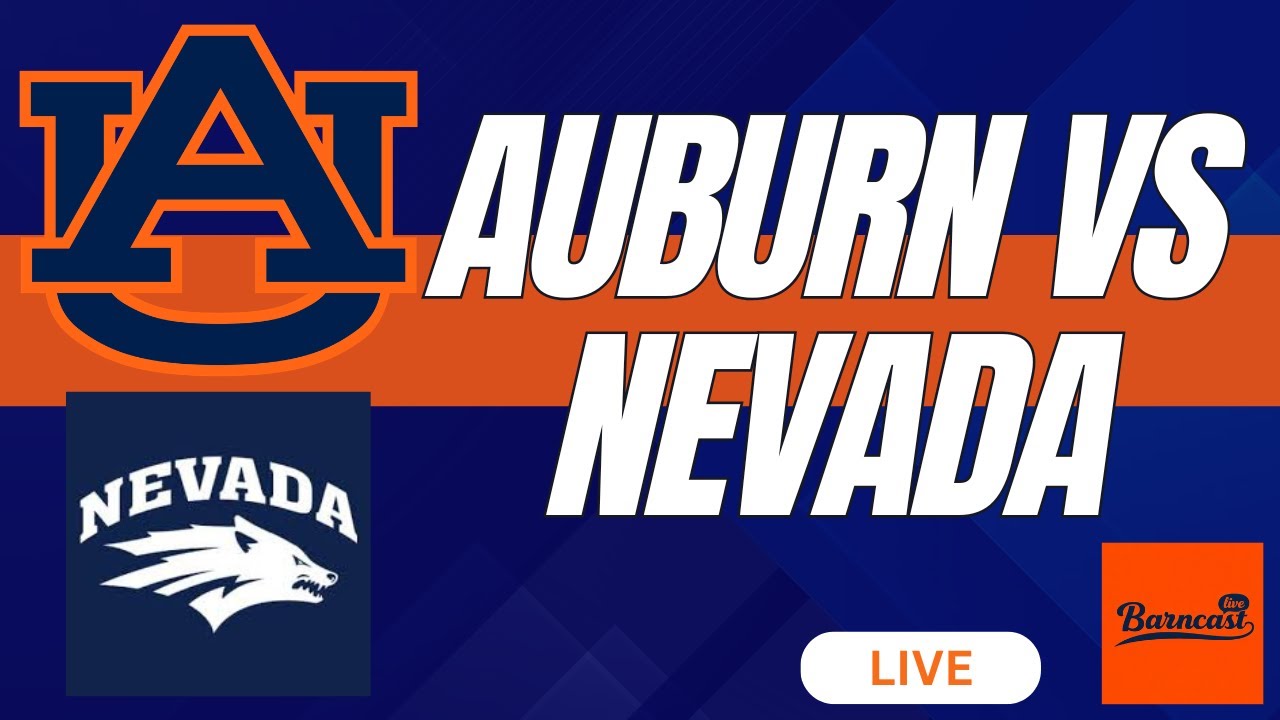 BARNCAST: LIVE Auburn vs Nevada Round 3 NIT - YouTube