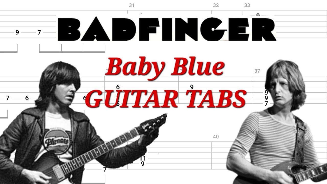 Badfinger - Baby Blue | Rhythm & Lead GUITAR TABS | Cover | Tutorial ...