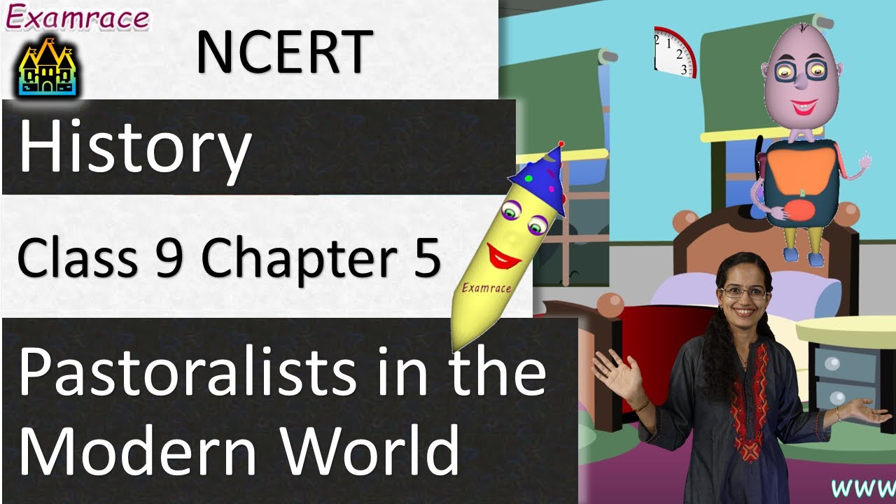 NCERT Class 9 History Chapter 5 Pastoralists In The Modern World ncert-class-9-history-chapter-5-pastoralists-in-the-modern-world
