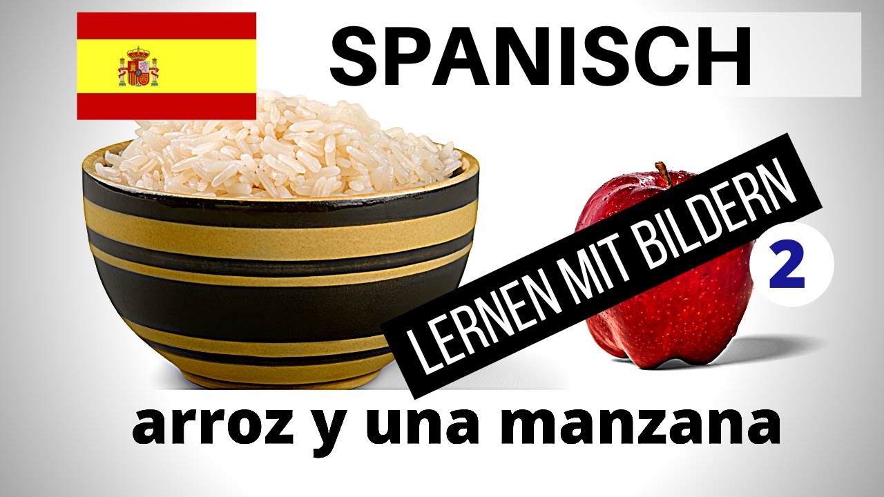 Spanisch lernen für Anfänger Deutsch 2 | Lernen mit Bildern | Deutsch ...