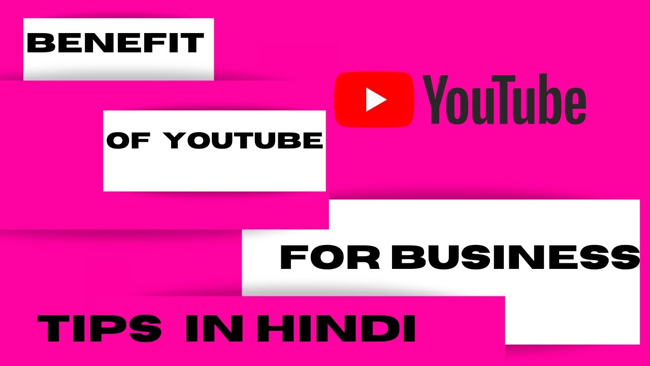 YouTube For Small Business | Benefits Of YouTube In Business | How To ...