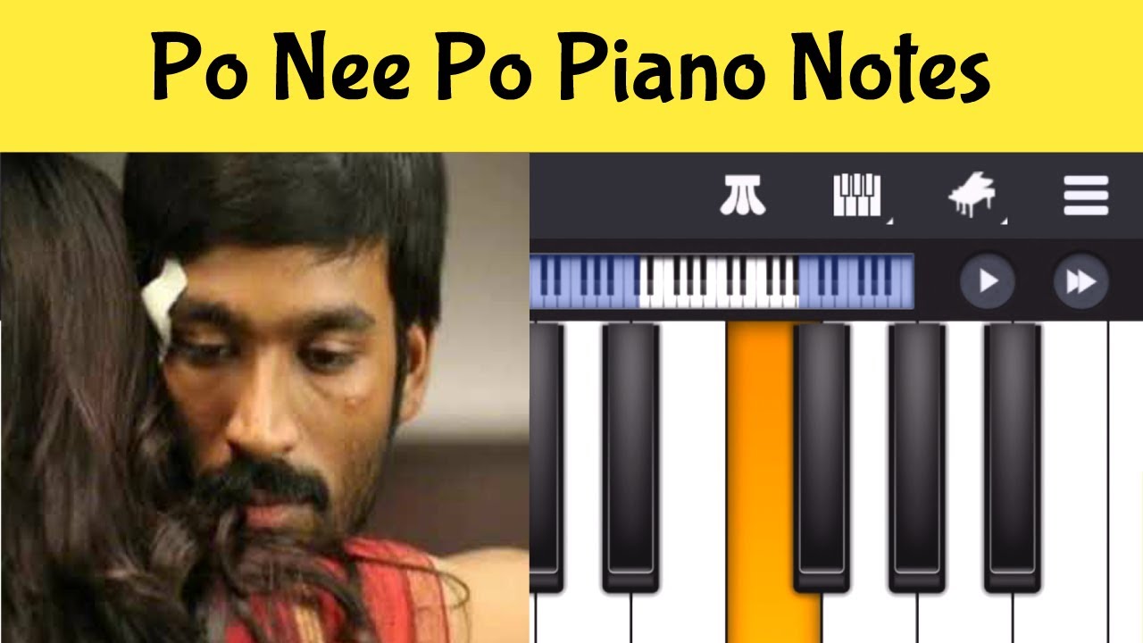 Po Nee Po Piano Notes | Tamil Songs Piano Notes - YouTube