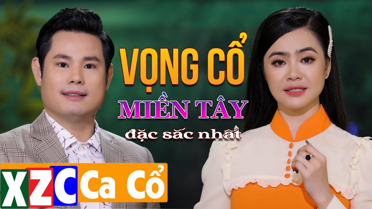 Tuyệt Đỉnh Vọng Cổ Miền Tây Đặc Sắc Nhất - Ca Sĩ Trẻ Hát Ca Cổ Tuyển ...