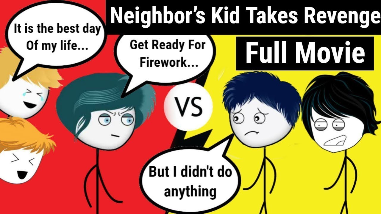 When A Neighbors Kid Takes Revenge On Axzyte ｜ ft Axzyte ｜ Full Movie ...