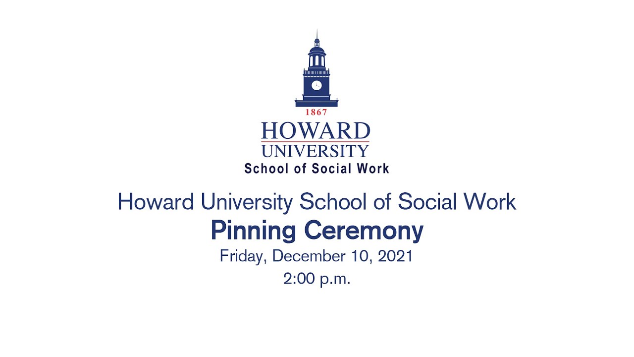 Howard University School of Social Work Pinning Ceremony - YouTube