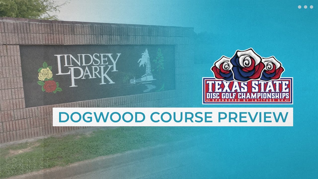 Texas States Disc Golf Championship Lindsey Park, Tyler TX Dogwood ...