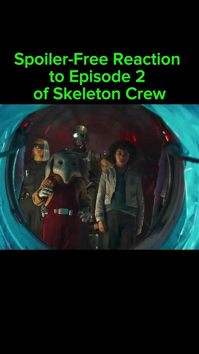 Spoiler-Free React to Episode 2 of Skeleton Crew #skeletoncrew #starwars #disneyplus - YouTube