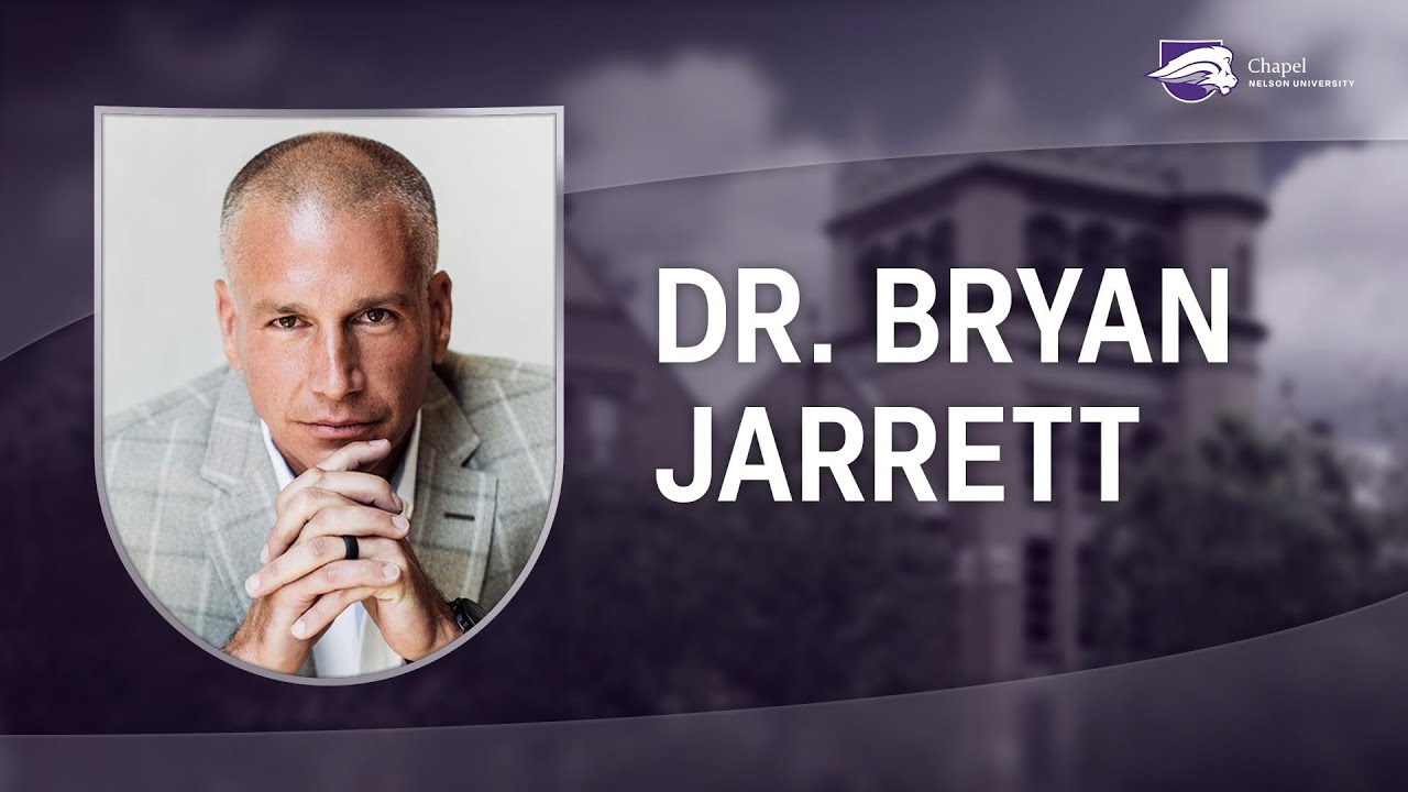 Dr. Bryan Jarrett at Nelson University Chapel (Apr. 9, 2025) - YouTube