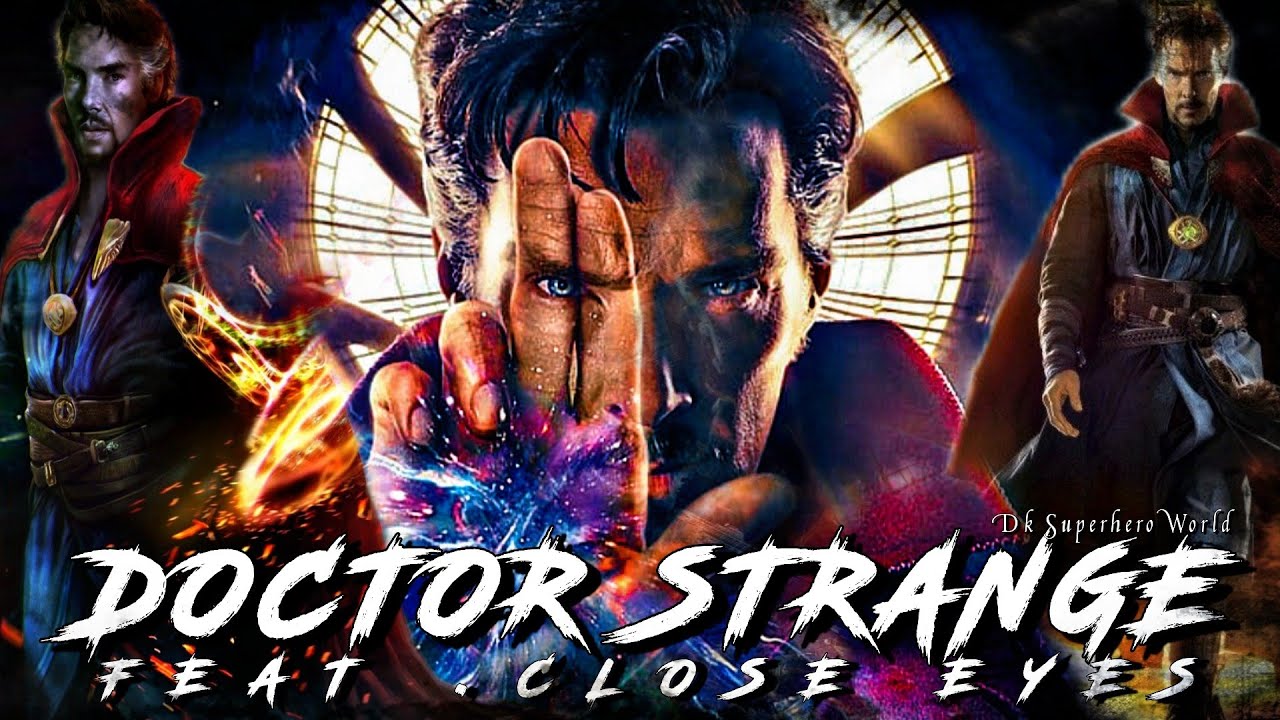 DOCTOR STRANGE × CLOSE EYES EDIT STATUS | EFX DR. STRANGE STATUS EDIT ...