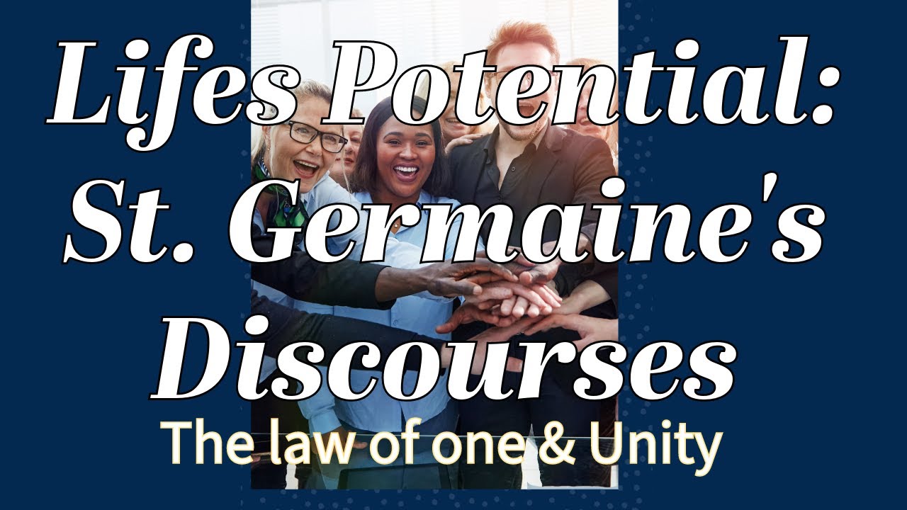 Discourse's of St. Germain : Live life's fullest potential through ...