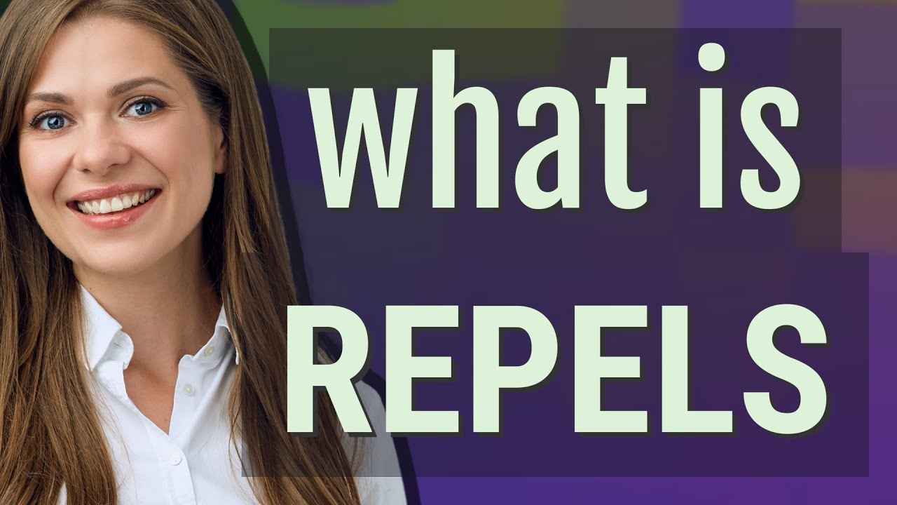 Repels | meaning of Repels - YouTube