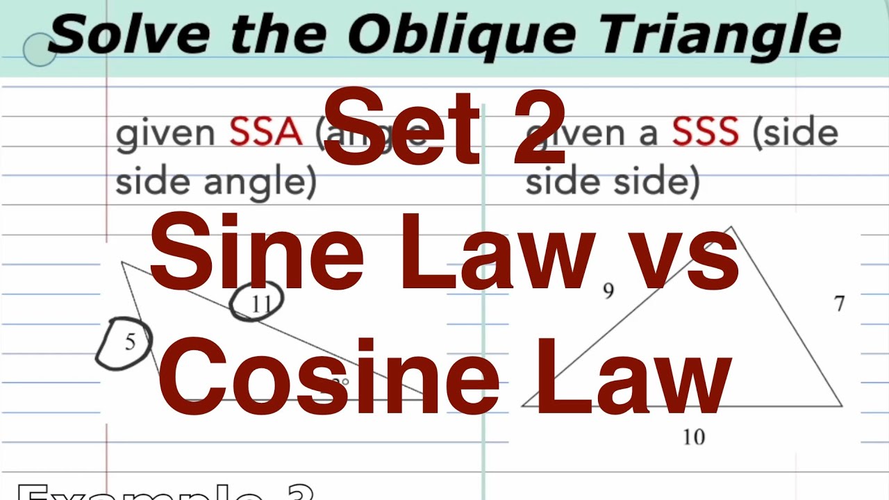 Sine Law versus Cosine Law 2 of 3 Trigonometry - YouTube
