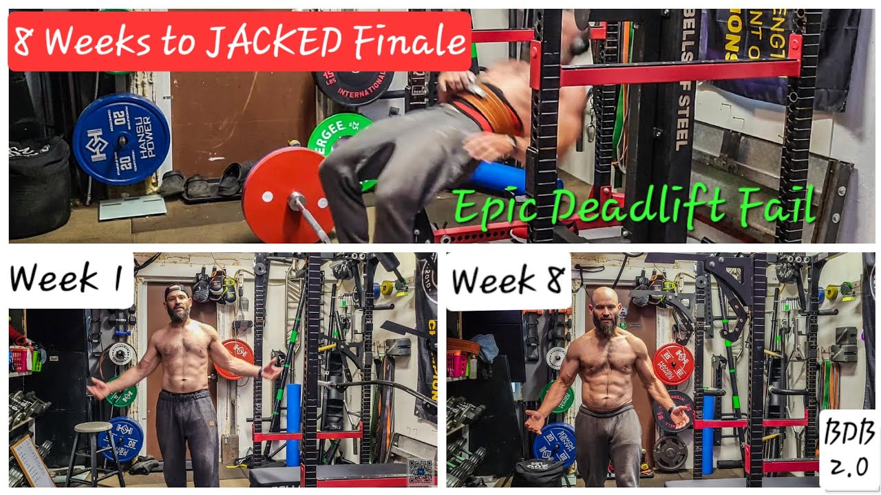 8 Weeks to JACKED Finale. Physique Check + Max SBD After 8 Weeks Of ...
