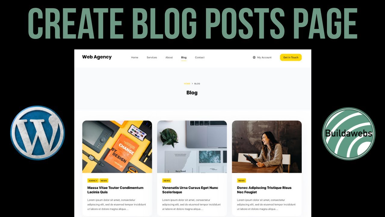 Adding A Blog Page To Your Wordpress Website Wordpress Tutorial For Beginners Buildawebs