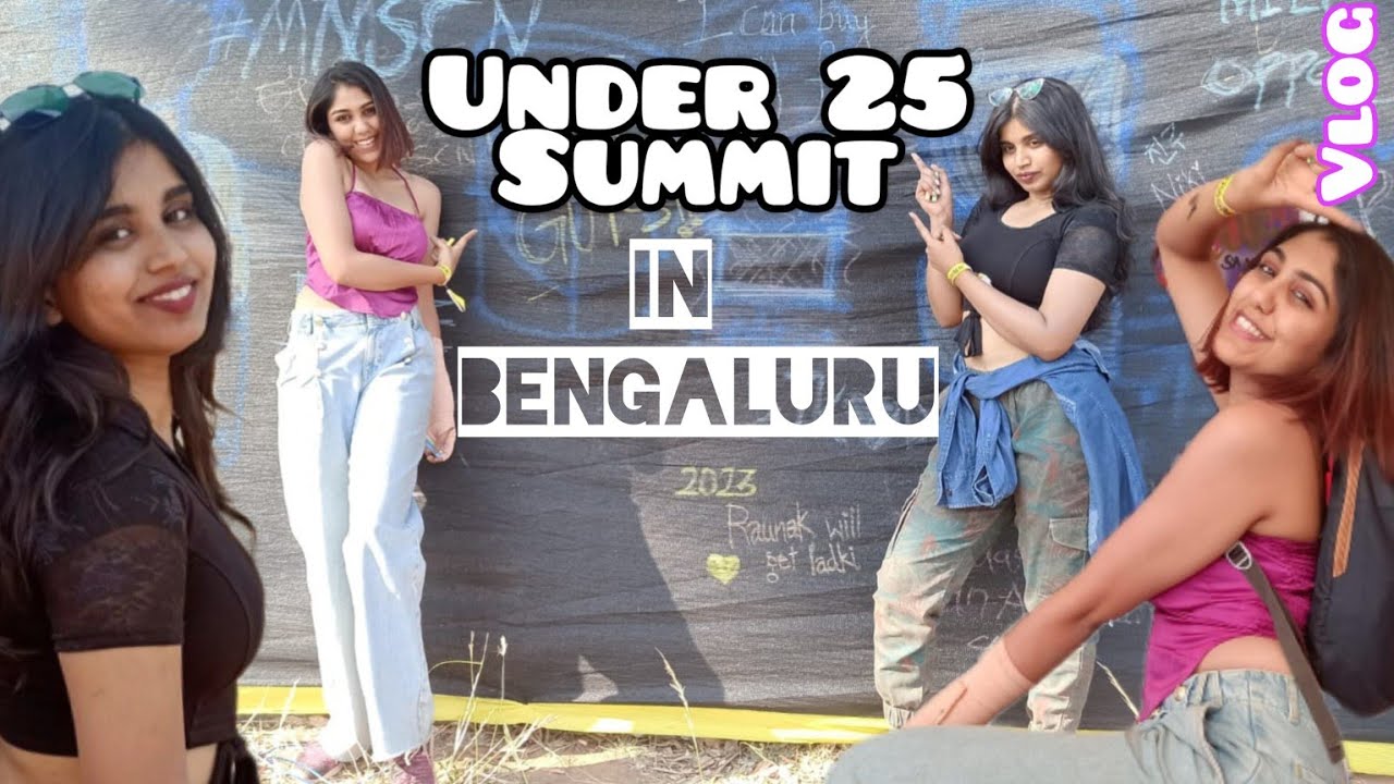 Under 25 summit vlog | India's leading youth festival in b'lore | # ...