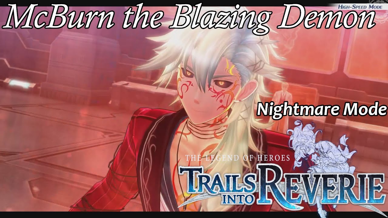 Trails into Reverie - McBurn the Blazing Demon [Nightmare | Lloyd ...