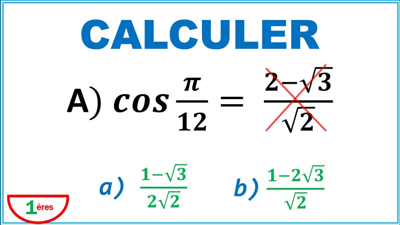 TRIGONOMETRIE : Peux tu trouver la valeur de cos5pi sur 12? - YouTube