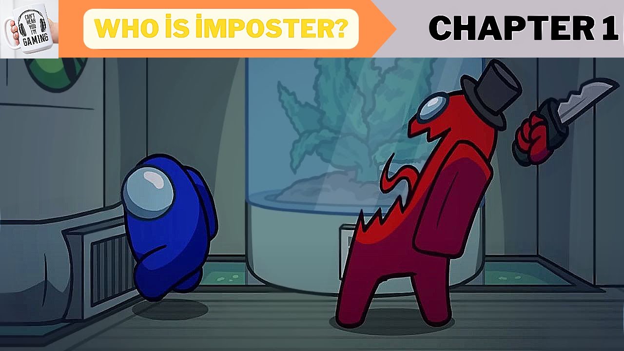 İMPOSTOR-AMONG US ANİMASYON (ANIMATION) (WHO İS İMPOSTOR) - YouTube