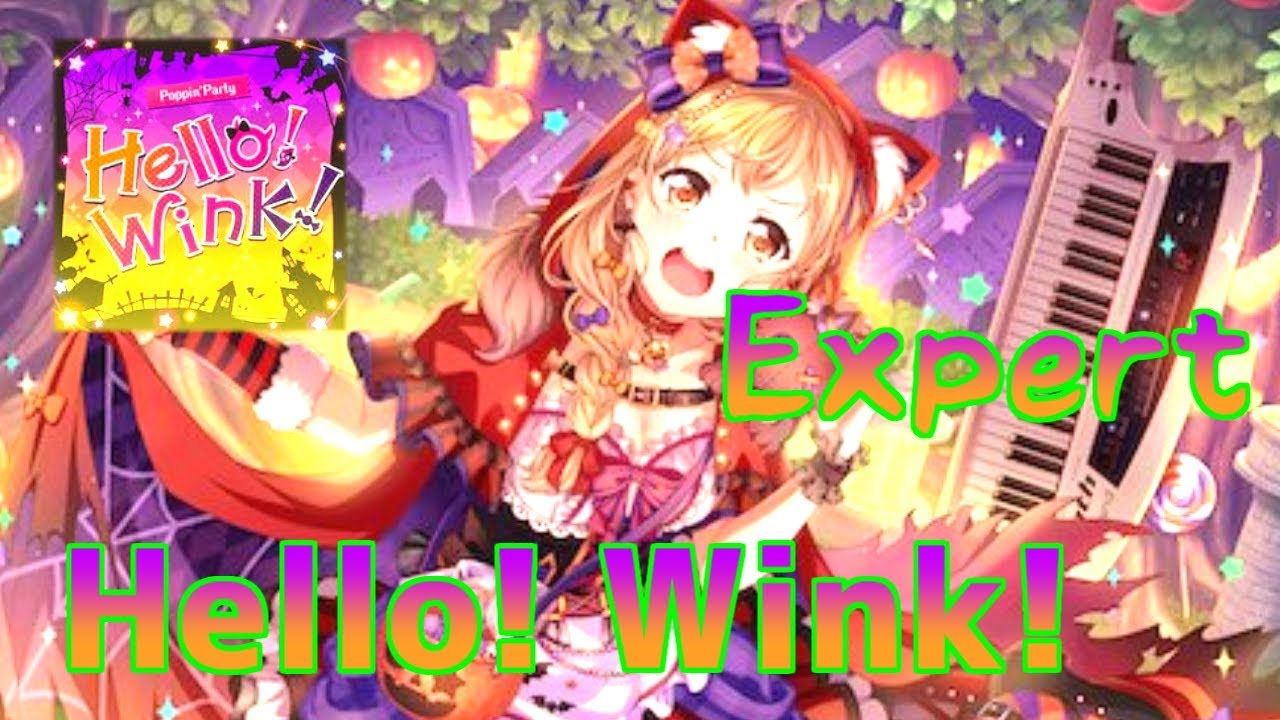 【バンドリ ガルパ】「Hello! Wink!」 Expert Full combo - YouTube