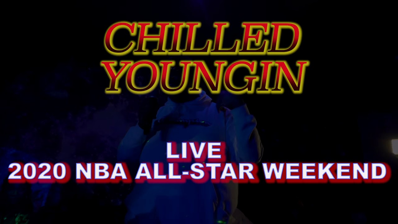 CHILLED YOUNGIN LIVE NBA ALL-STAR WEEKEND - YouTube