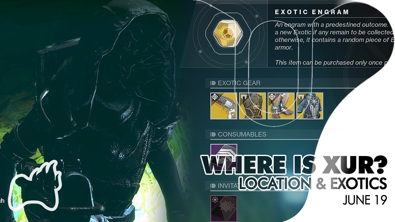 DESTINY 2 Where is Xur This Week? Location and Exotics June 19 - YouTube