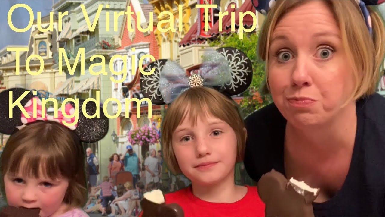 Our Virtual Trip To Magic Kingdom! - YouTube