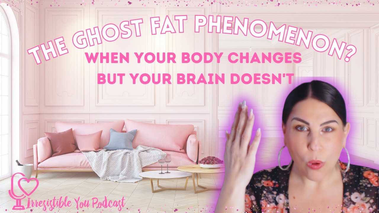 The "Ghost Fat" Phenomenon – When Your Body Changes But Your Brain ...