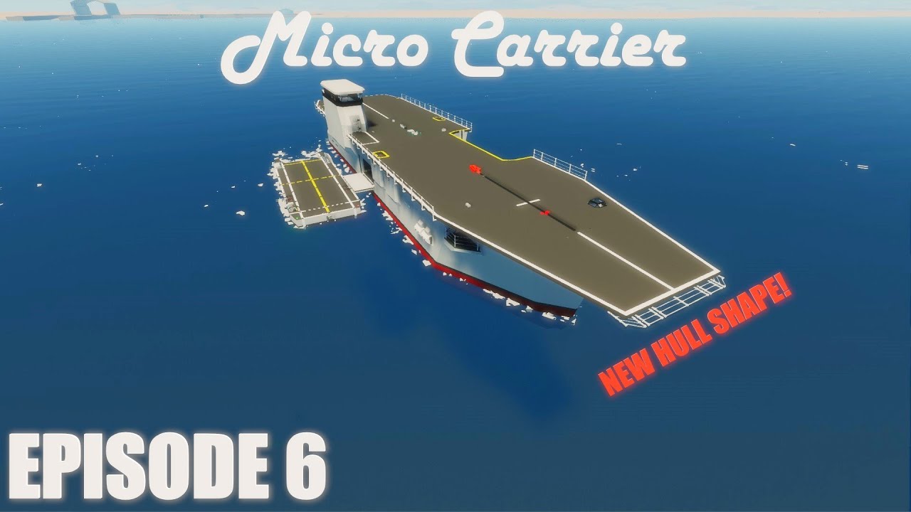 Stormworks Build Series: Micro Carrier Episode 6 - YouTube