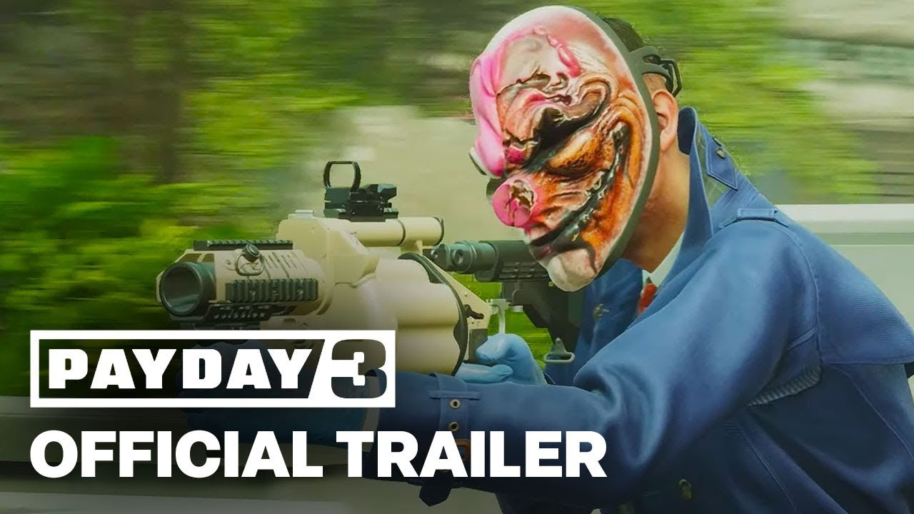 Payday 3 Official Gameplay Trailer - YouTube