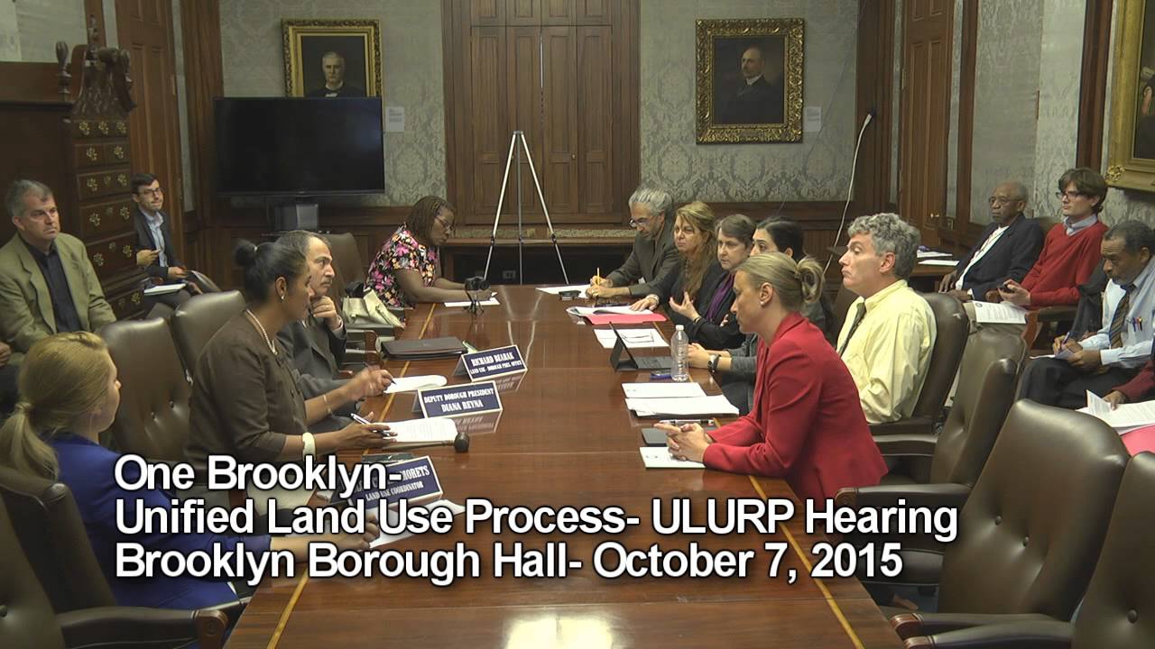 One Brooklyn--Uniform Land Use Process Hearing, ULURP Hearing, October ...